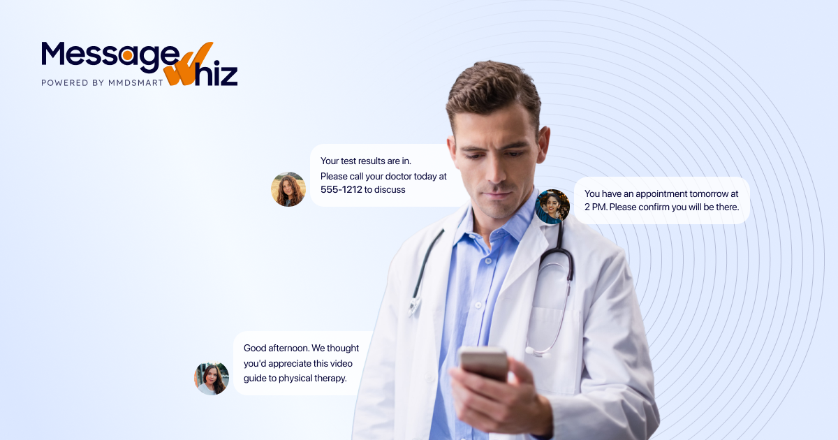Healthcare SMS: Connecting with Patients over SMS | MessageWhiz