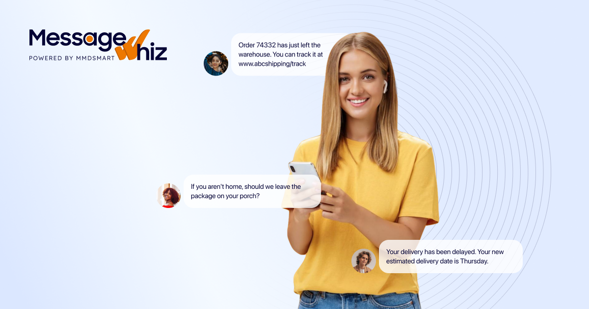 Logistics SMS: Coordinating Last Mile Deliveries | Message Whiz