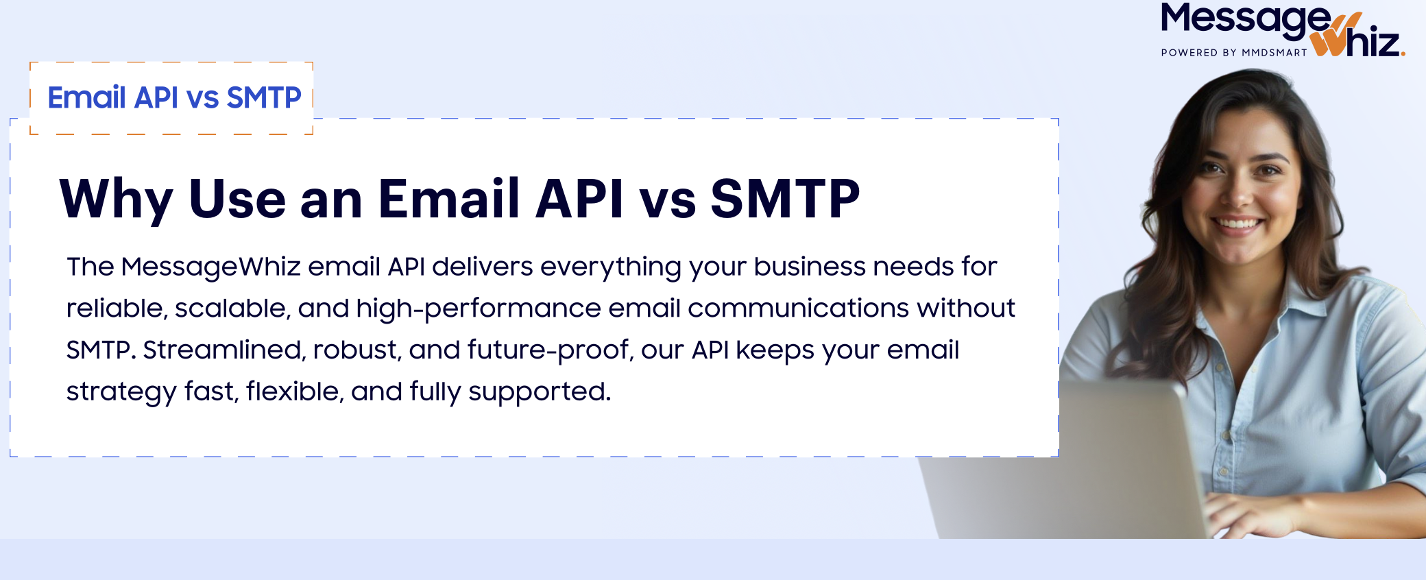 Email Api vs SMTP One Pager | MessageWhiz